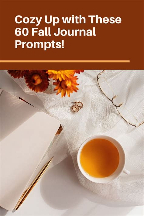 60 Reflective Journaling Prompts For Fall Gentwenty