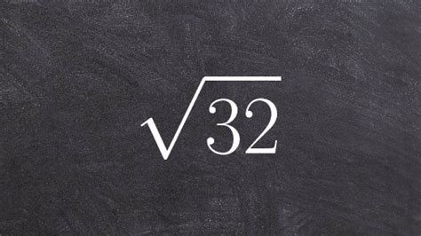 How To Simplify A Radical By Prime Factorization Root32 Youtube
