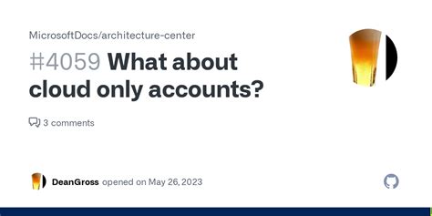 What About Cloud Only Accounts Issue 4059 MicrosoftDocs
