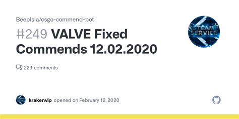 Valve Fixed Commends 12022020 · Issue 249 · Beepislacsgo Commend