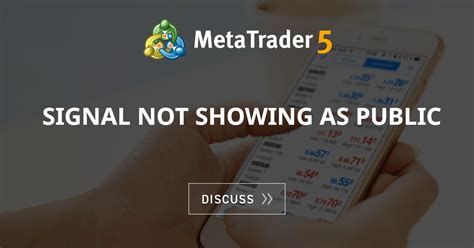 Signal Not Showing As Public Trading Signals General Mql5 Programming Forum