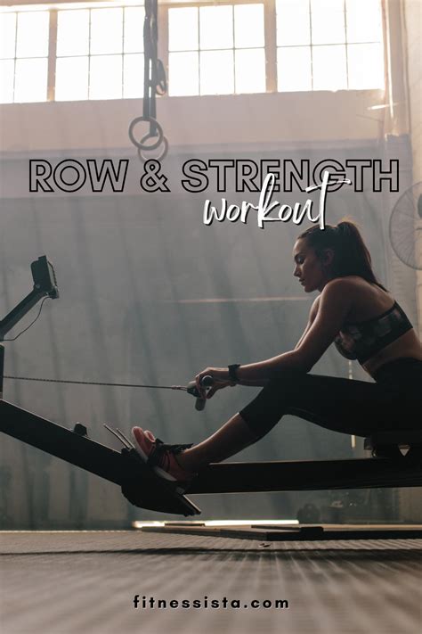 Row And Strength Combo Workout Video Tutorial The Fitnessista