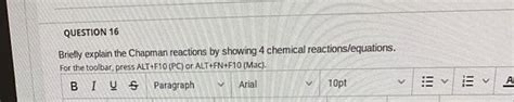Solved Briefly Explain The Chapman Reactions By Showing 4
