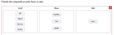 Solved Classify The Compounds As Acids Bases Or Salts