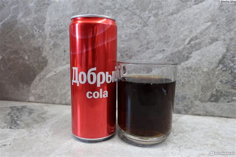 Напиток газированный Добрый Cola - «Импортозамещение удалось ...
