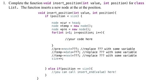 Solved 1 Complete The Function Void Insertpositionint