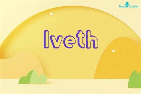 Explore Iveth Name Complete Guide To Meaning Popularity And More Meaning Origin And Popularity