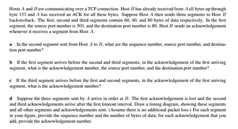 solved hosts a and b are communicating over a tcp