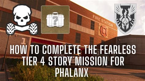 How To Complete The Fearless Tier 4 Story Mission For Phalanx Dmz