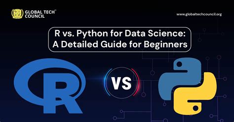 r vs python for data science a detailed guide for beginners global tech council