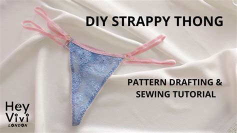 Thong Sewing Tutorial How To Sew Lingerie Free Pattern Drafting And