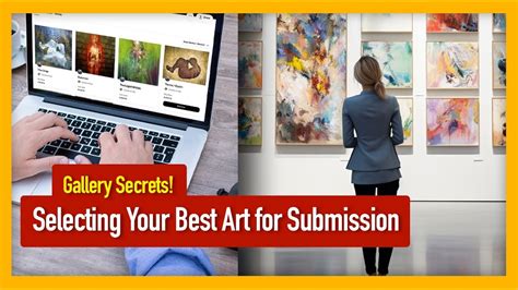 How To Choose My Best Art To Submit To A Gallery Expert Advise Youtube