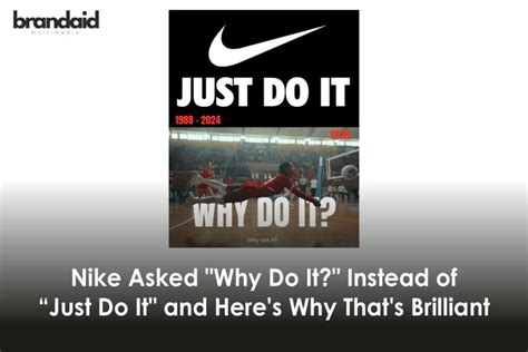 Nike Why Do It Campaign Smart Evolution Of Iconic Tagline 2025