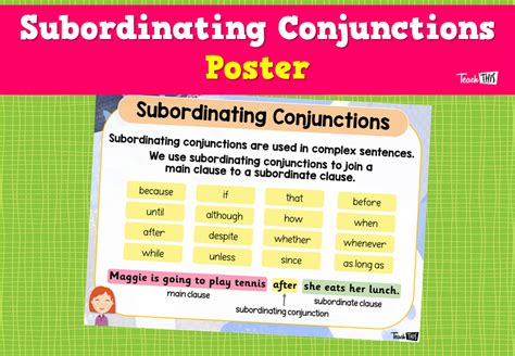 Subordinate Conjunctions Subordinating Conjunctions What Are They