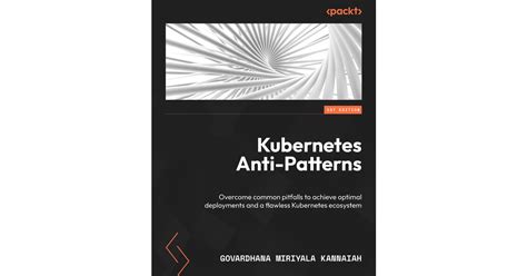 Kubernetes Anti Patterns [book]