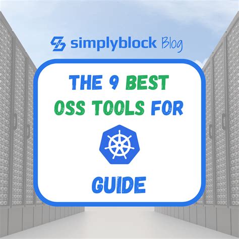 Best Open Source Tools For Kubernetes Simplyblock
