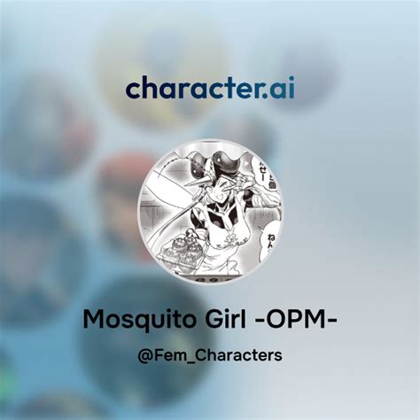 Chat With Mosquito Girl Opm Character Ai Ai Chat Reimagined Your Words Your World