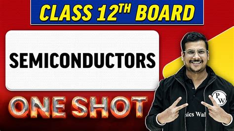 SEMICONDUCTORS Complete Chapter In Shot Class Th Board NCERT YouTube