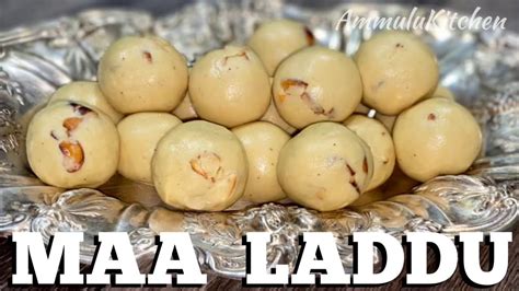 Maa Laddu Easy Laddu With Simple Ingredients Diwali Recipes With
