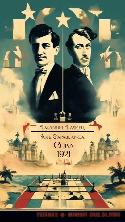 Эмануил Ласкер часть V #chess_stories_shorts #шахматы #history #история ...