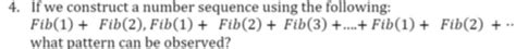 Solved 4 If We Construct A Number Sequence Using The Chegg Com