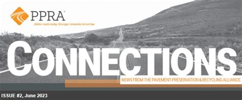 Ppra Connections Issue 2 International Slurry Surfacing Association