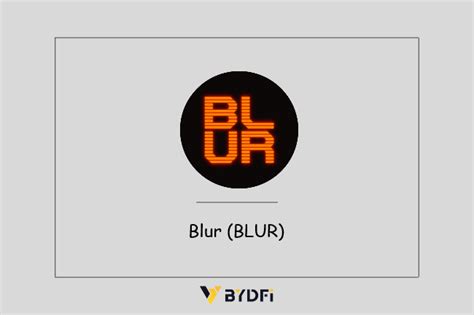 What Is Blur BLUR BYDFi Blog