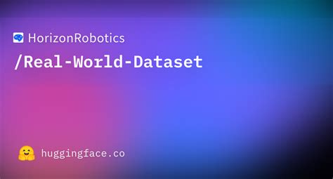 Horizonrobotics Real World Dataset At Main