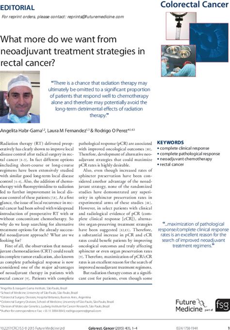 What More Do We Want From Neoadjuvant Treatment Strategies In Rectal