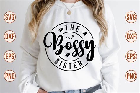 The Bossy Sister Svg Graphic By Nazrulislam405510 · Creative Fabrica