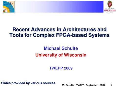Ppt Recent Advances In Architectures And Tools For Complex Fpga Based