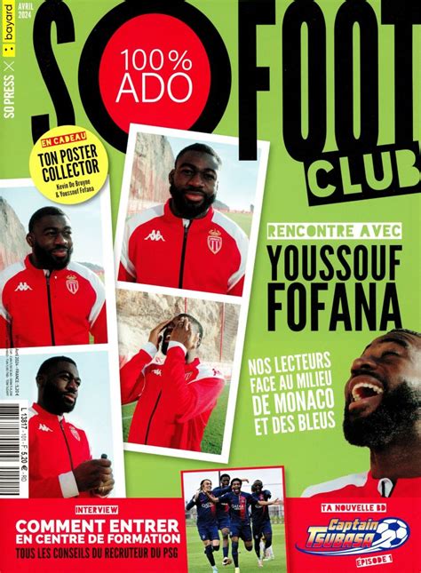 So Foot Club N 101 Abonnement So Foot Club Abonnement Magazine Par