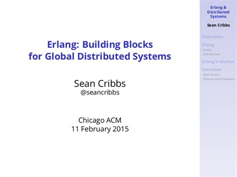 Erlang Building Blocks For Global Distributed Systems Speaker Deck