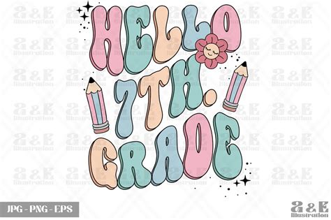 Hello 7th Grade Png Design Teacher Digital Download Back To School