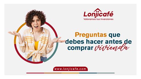Preguntas Qué Hacer Antes De Comprar Vivienda Lonjicafé