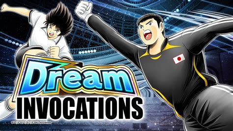 UN MIRACLE INVOCATIONS MORISAKI DREAM COLLECTION Captain Tsubasa Dream Team YouTube
