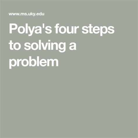 Polyas Four Steps To Problem Solving