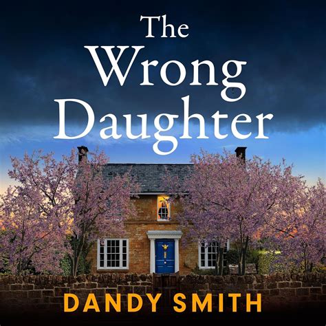 The Wrong Daughter Audio Download Dandy Smith Daphne Kouma Heather