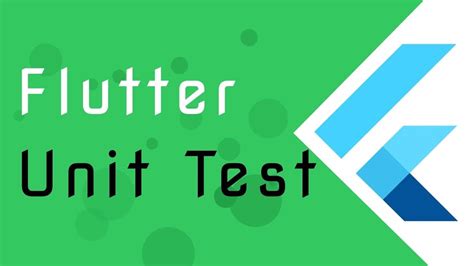 Unit Testing In Flutter With Examples