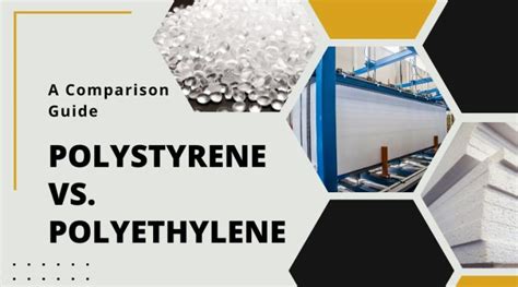 Polystyrene Vs Polyethylene What Is Different