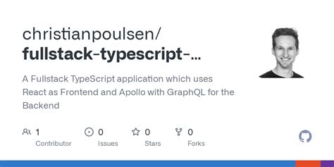 Github Christianpoulsenfullstack Typescript React Apollo Example A Fullstack Typescript