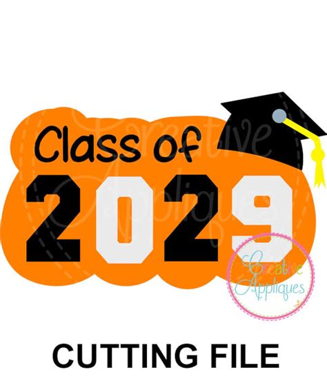 Graduating Class Of 2029 Svg Cutting File School Svg Graduation Svg