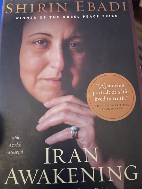 What Are Your Thoughts On Shirin Ebadi And Her Book Iran Awakening