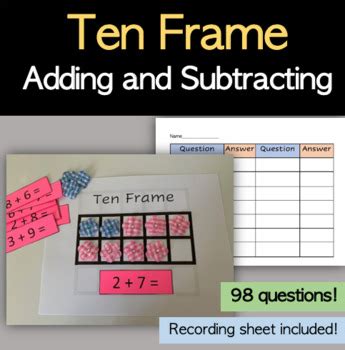 Ten Frame Adding And Subtracting By Keeping Up With CB TpT