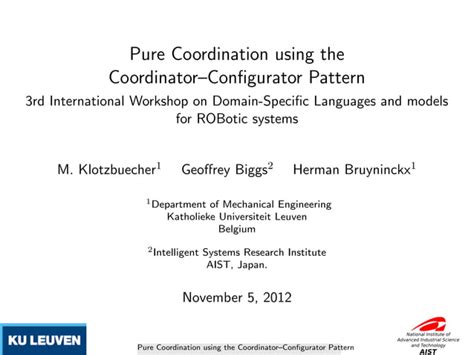 Pure Coordination Using The Coordinator Configurator Pattern Ppt