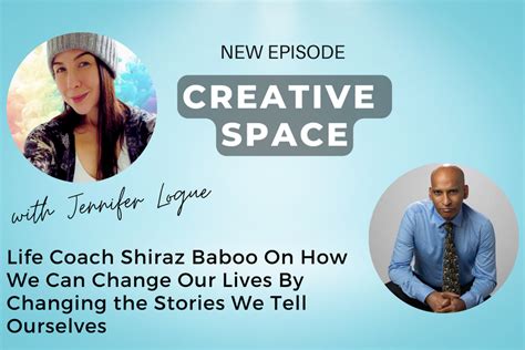 Life Coach Shiraz Baboo On How We Can Change Our Lives By Changing The Stories We Tell Ourselves