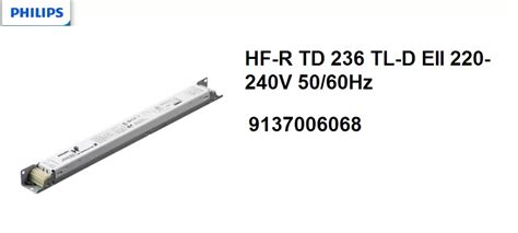 PHILIPS HF-R TD 236 TL-D EII 220-240V 50/60Hz DIMMABLE ELECTRONIC ...