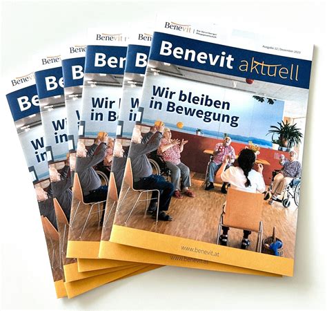 Benevit Aktuell Die Neue Ausgabe Online Benevit Die Vorarlberger Pflegegesellschaft