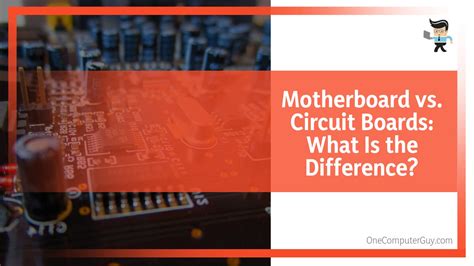 Motherboard Vs Circuit Board