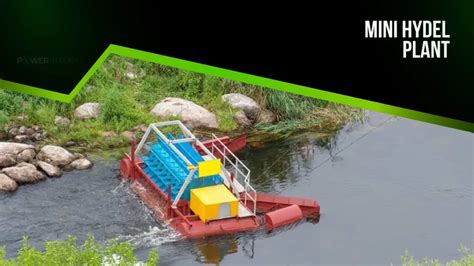 Mini Hydel Plant Small In Size Big In Impact And Its Types Of